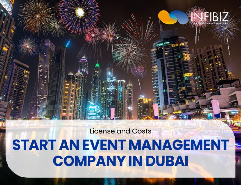 Start an Event Management Company in Dubai: License and Costs - Infibiz